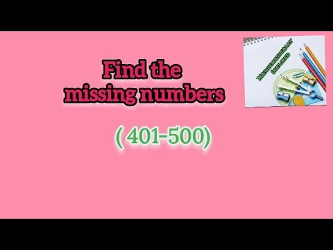 Missing numbers 401-500. Worksheet. Test guide - YouTube