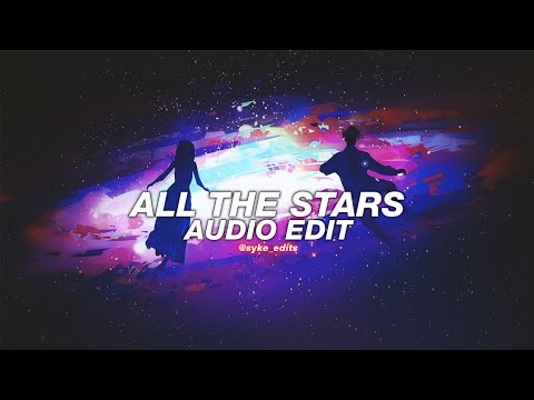 all the stars - sza, kendrick lamar [edit audio] - YouTube