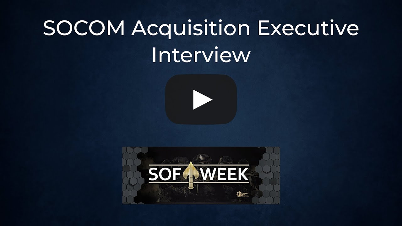 SOF Week 2023: Acquisition Executive USSOCOM interview - YouTube