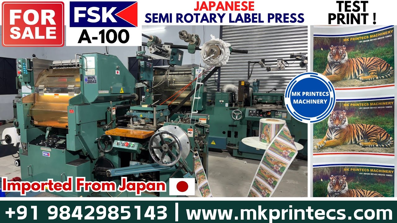 MKPL-20543 | FSK A100 - FOR SALE | SEMI ROTARY LABEL PRINTING MACHINE ...