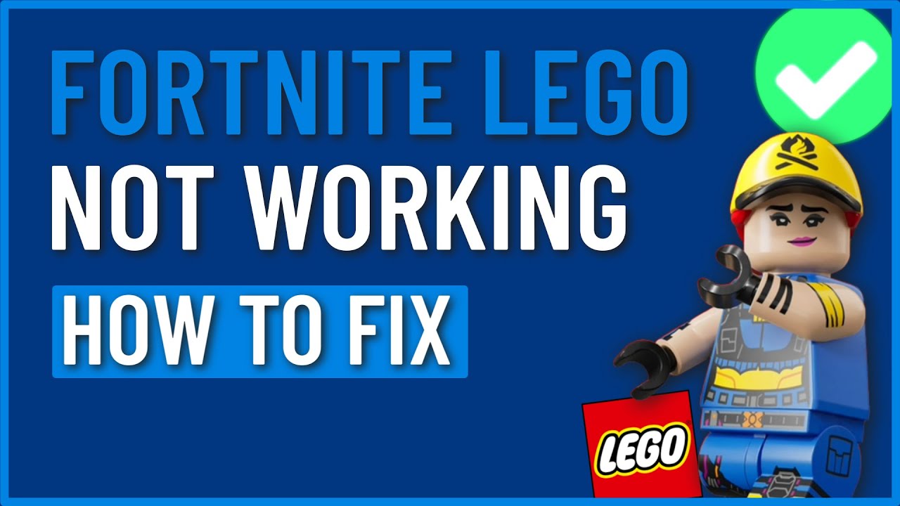 LEGO FORTNITE NOT WORKING (FIXED) | How To Fix Fortnite Lego Not ...