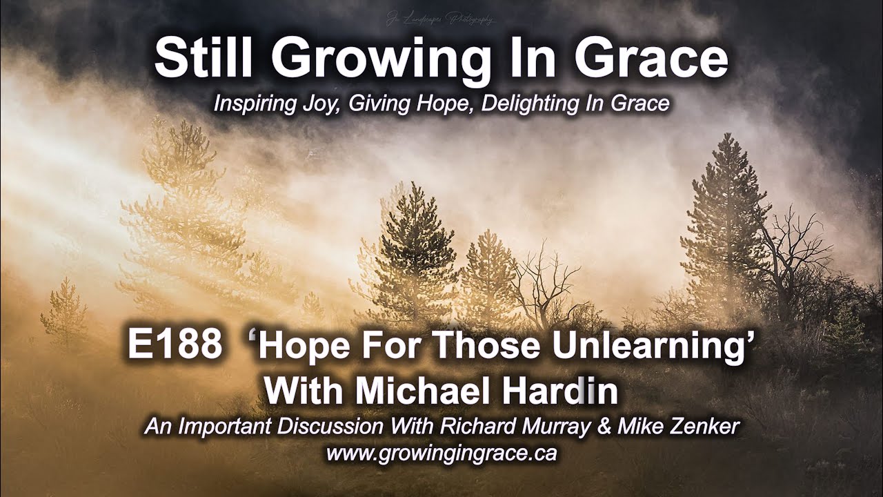 SGIG E188 ‘Hope For Those Unlearning’ – With Michael Hardin - YouTube