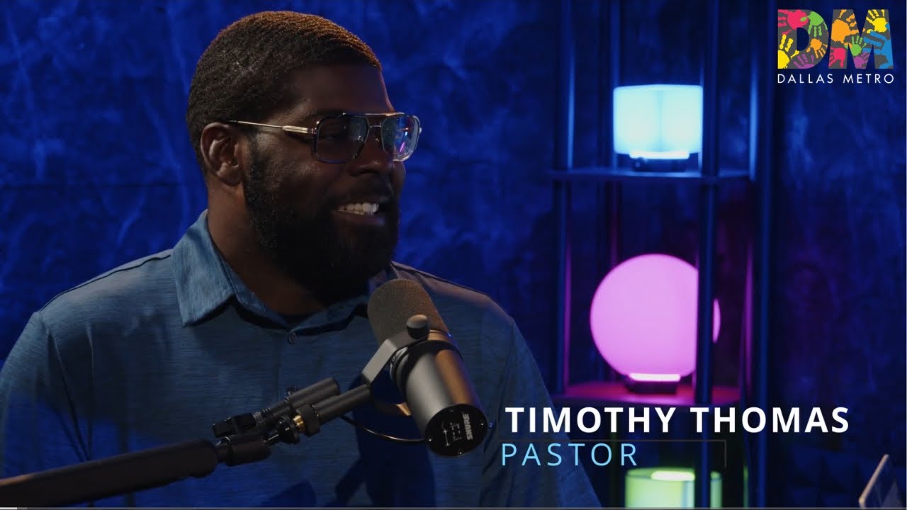 Dallas Metro Podcast | Episode 107 ft. Timothy Thomas - YouTube