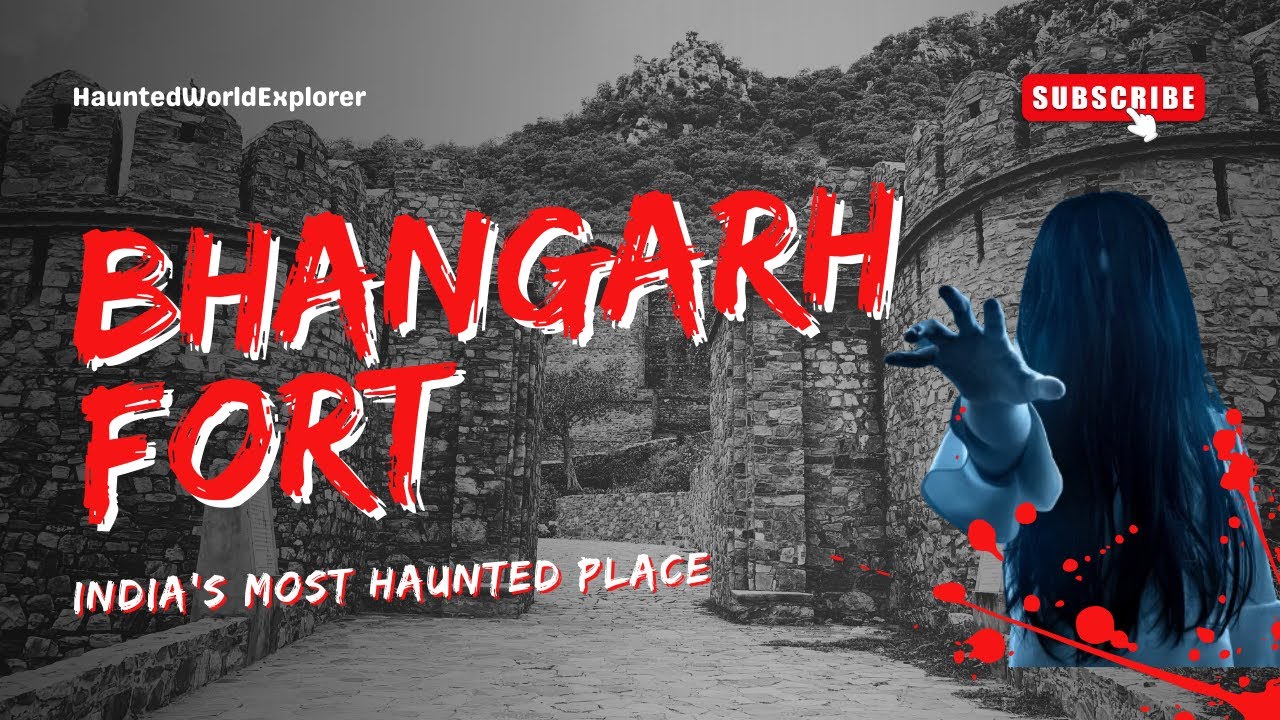 Bhangarh Fort - India's Most Haunted Place | Real story and history ...