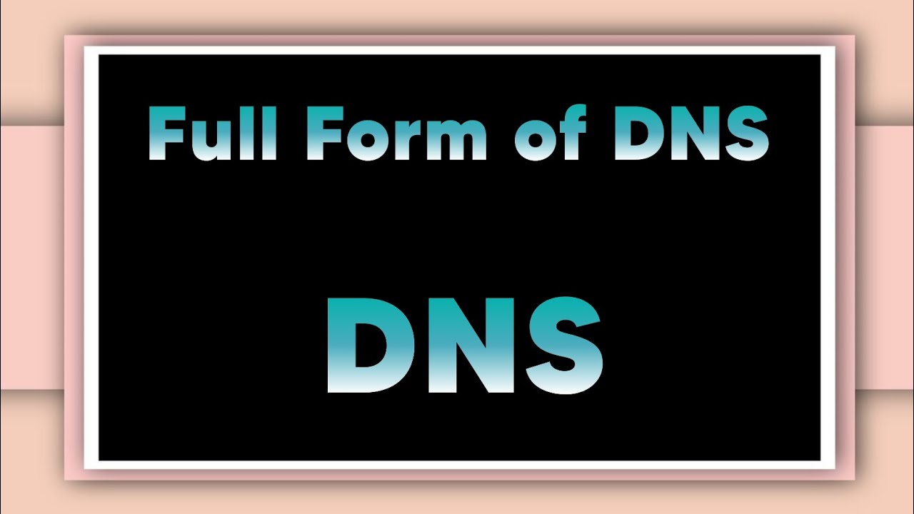 Full form of DNS | DNS stand for | Informative Forms - YouTube