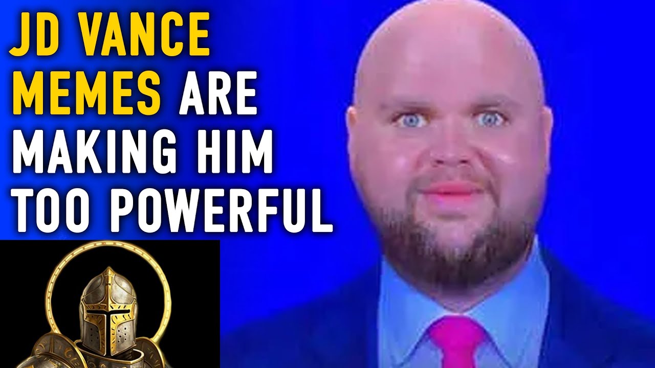 JD Vance Memes Are Making Him Too Powerful - YouTube
