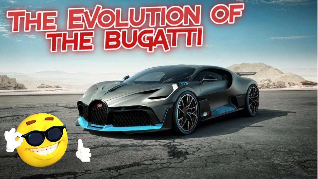 The Evolution Of The Bugatti 1901-2019 - YouTube