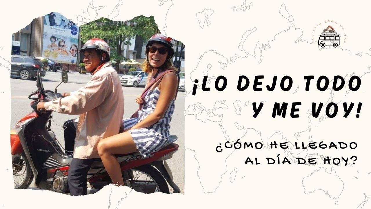 ¡Lo dejo todo y me voy! ¿Cómo paso de tenerle pánico a la soledad a ...