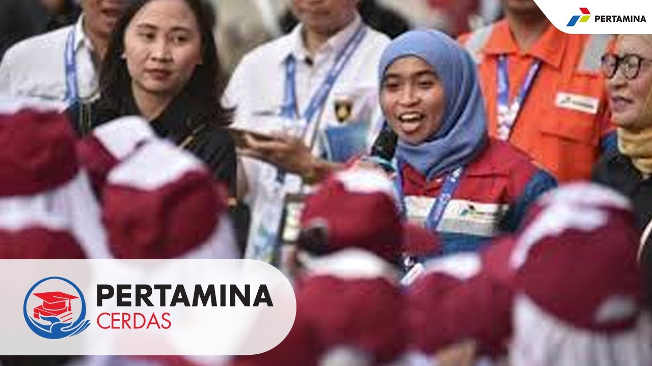 PERTAMINA CERDAS | Tingkatkan Kualitas Pendidikan untuk Kemajuan Bangsa ...