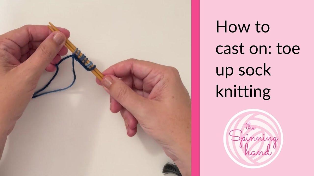 Casting on for toe up sock knitting: A tricky but lovely way to do it ...
