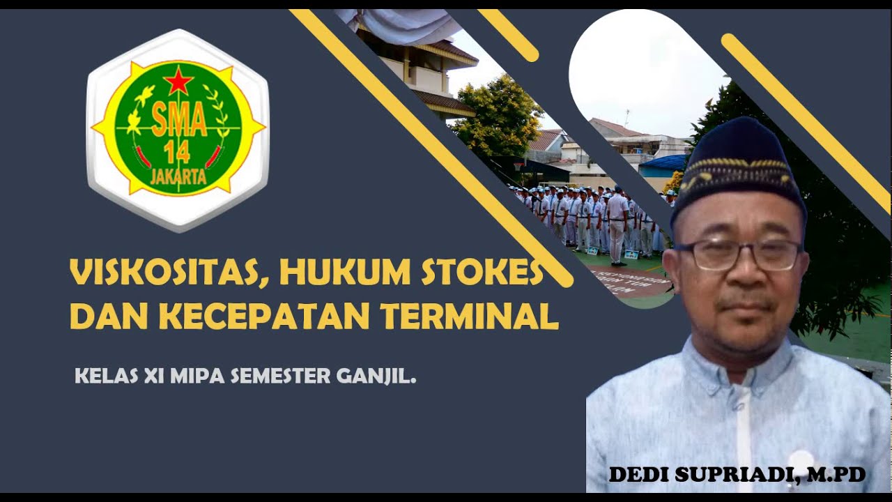 VISKOSITAS, HUKUM STOKES DAN KECEPATAN TERMINAL, MATERI FISIKA SMA ...