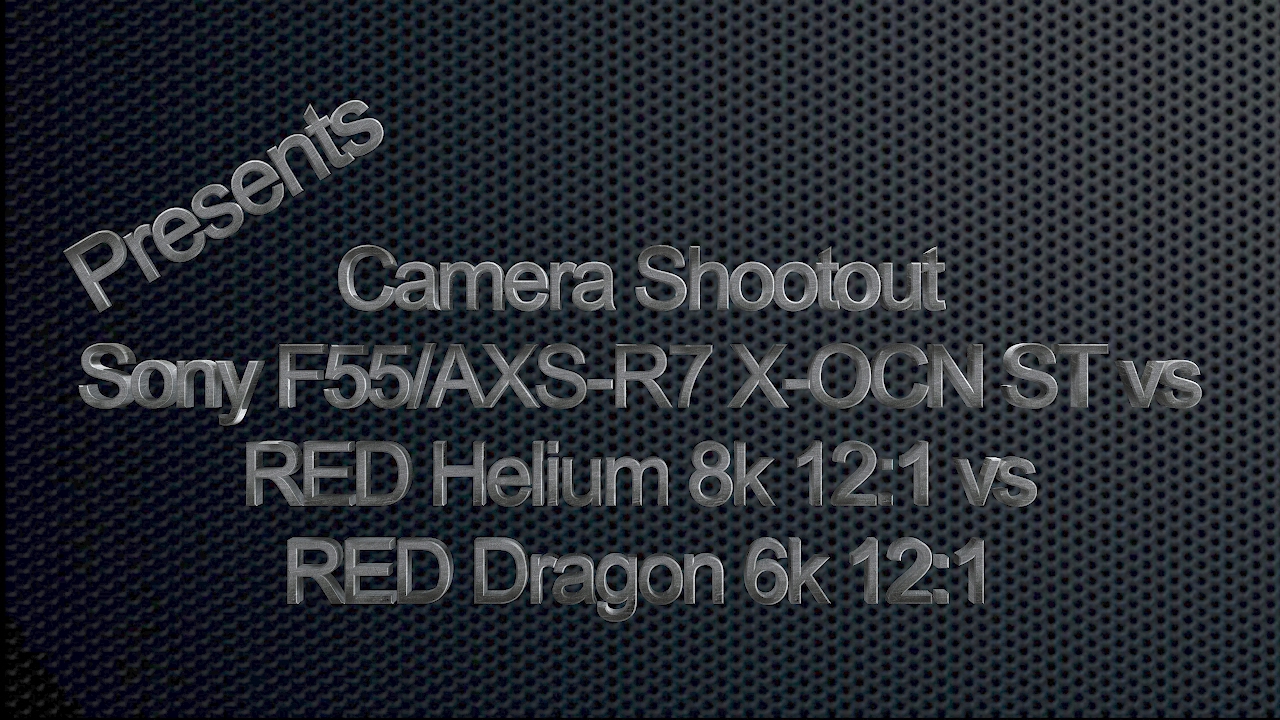 Camera Shootout Sony F55 vs RED Helium 8k vs Red Dragon 6k (Compressed ...