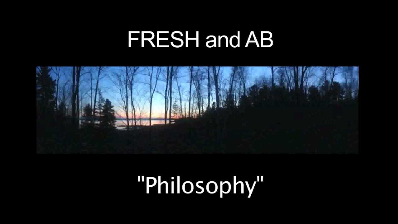 WES and AB "Philosophy - YouTube