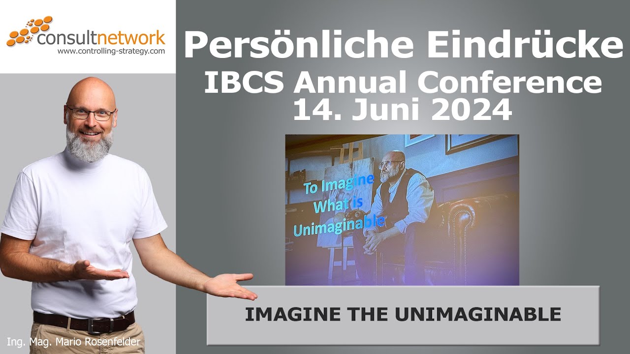 IBCS Annual Conference 2024 - Imagine the unimaginable - YouTube