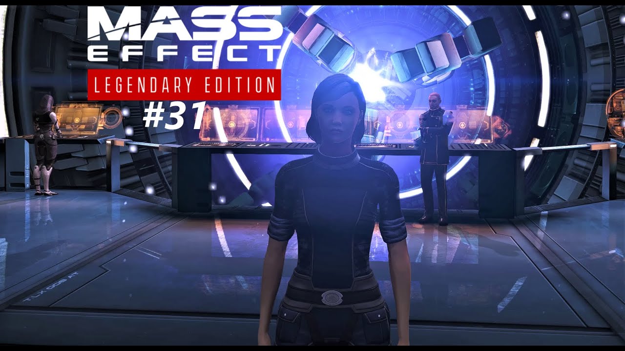 Let's Play Mass Effect Legendary Edition ME1(Ultra/1440p)#31 ...