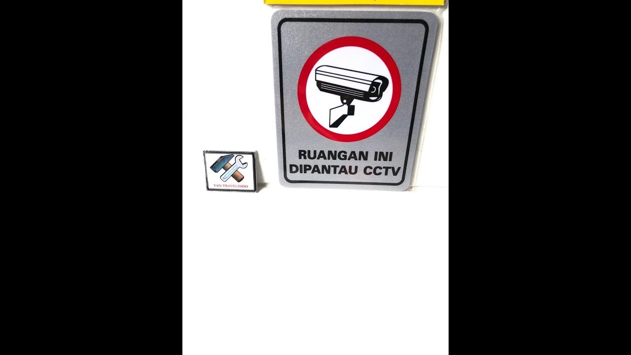 LABEL PERINGATAN AWAS ADA CCTV PENGINTAIAN RUANGAN INI DIPANTAU CCTV ...