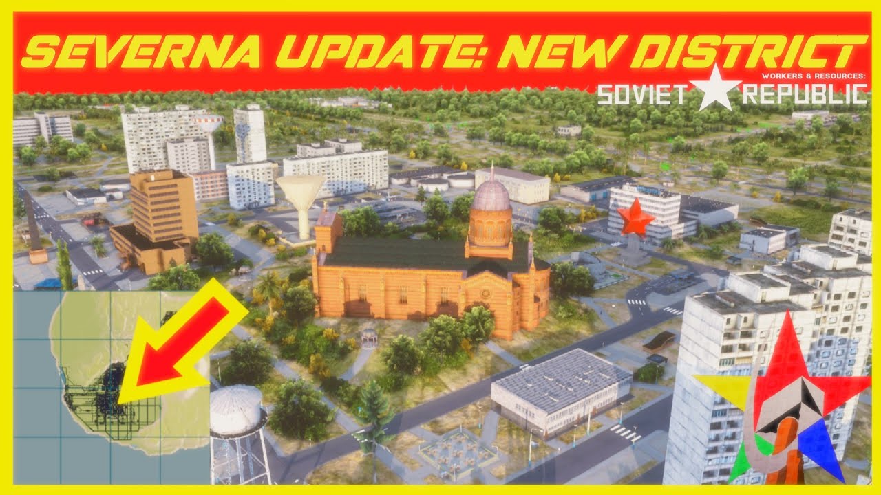 New District in Severna: Troubleshooting | Workers & Resources: Soviet ...