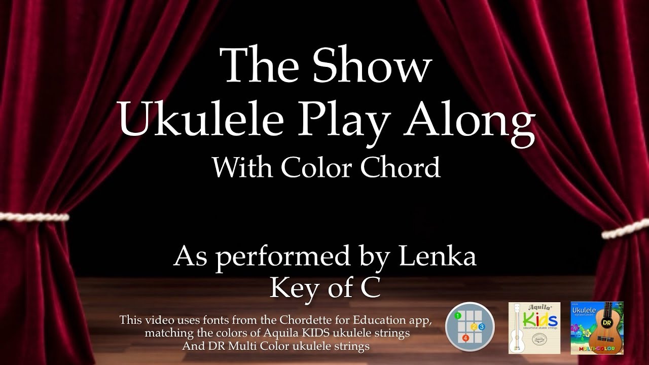 The Show Ukulele Play Along - YouTube Music