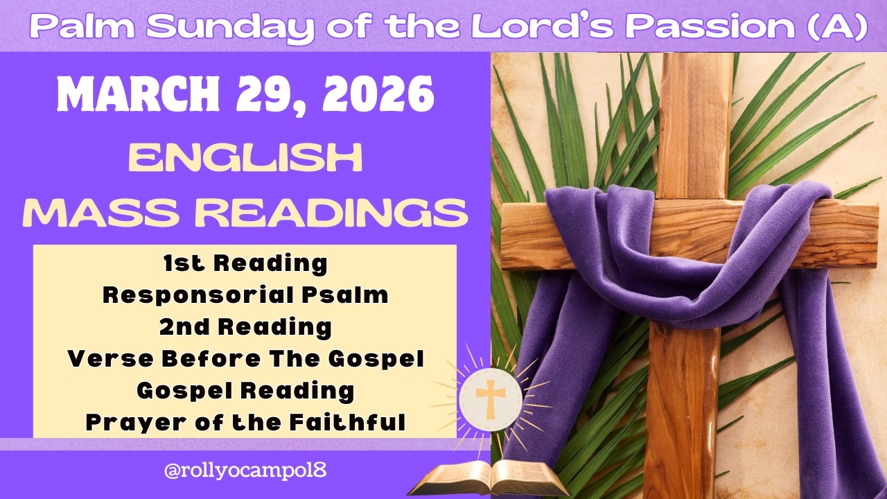 March 29, 2026 English Mass Readings | Palm Sunday of the Lord’s ...