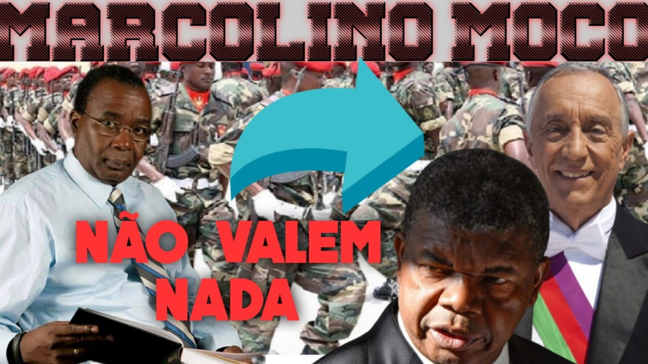 NÃO VALEM NADA: MARCOLINO MOCO DESTROI JOÃO LOURENÇO 🇦🇴 MARCELO REBELO ...
