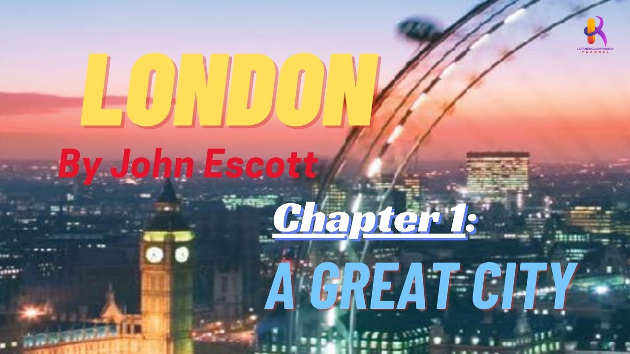 Learning English Through Story 👍London by John Escott | A great city # ...