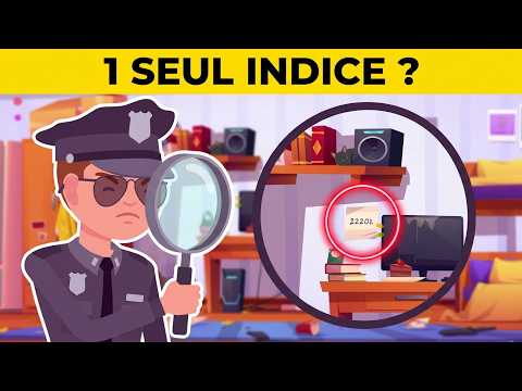 Seul un vrai détective remarquera tous les indices dans ces énigmes