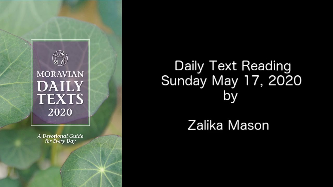 Daily Text Reading: Sunday May 17, 2020 - YouTube