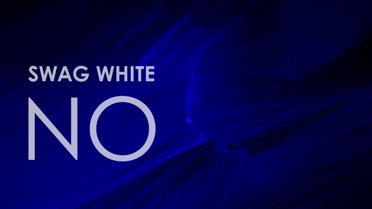 SWAG WHITE - NO (Videoclip Oficial) - YouTube