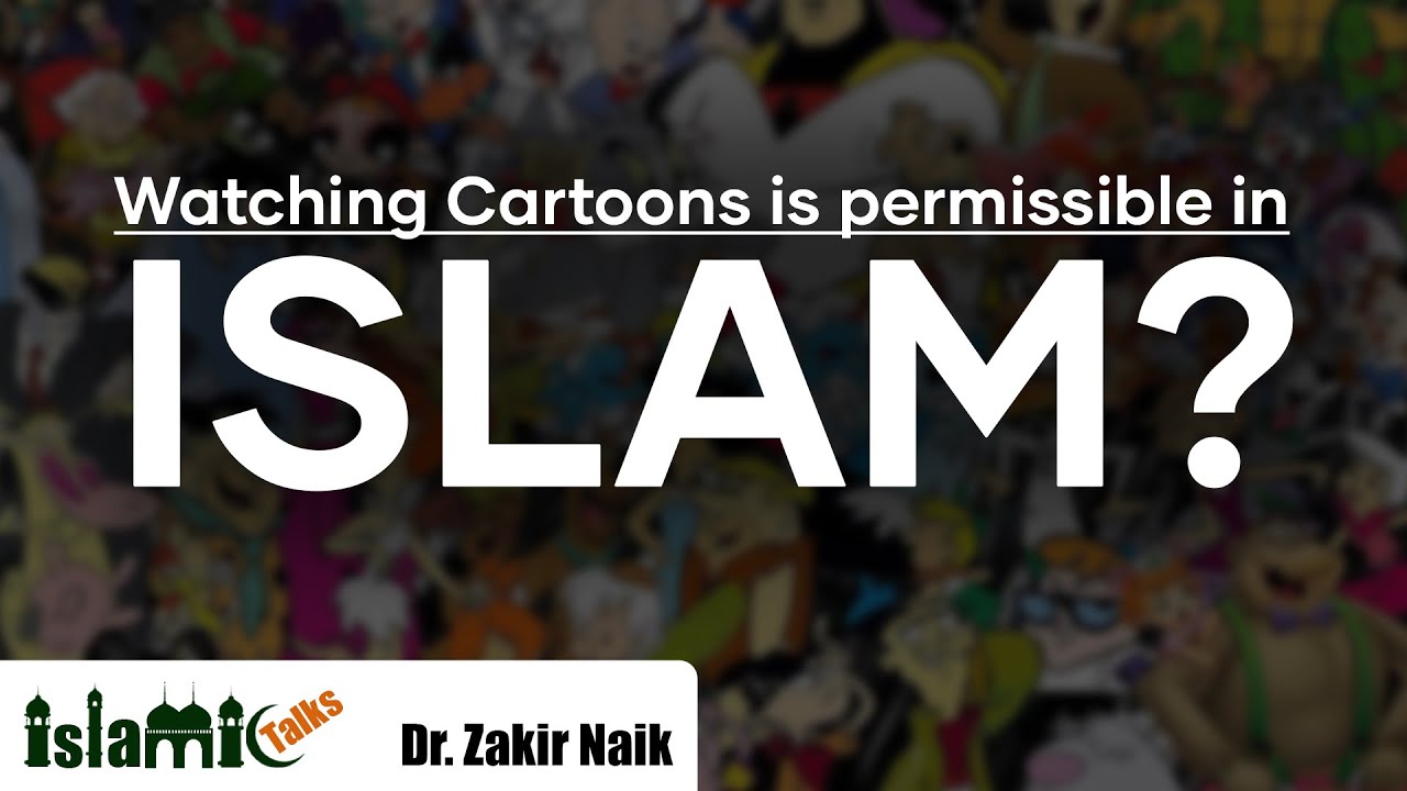 Watching Cartoons is Permissible in Islam? - YouTube