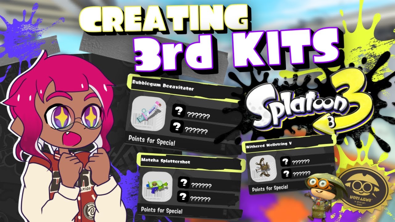 Let's Make THIRD KITS for EVERY Splatoon 3 Weapon! - YouTube