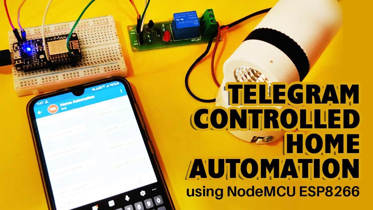 Telegram Controlled Home Automation Using Nodemcu Esp8266 Youtube