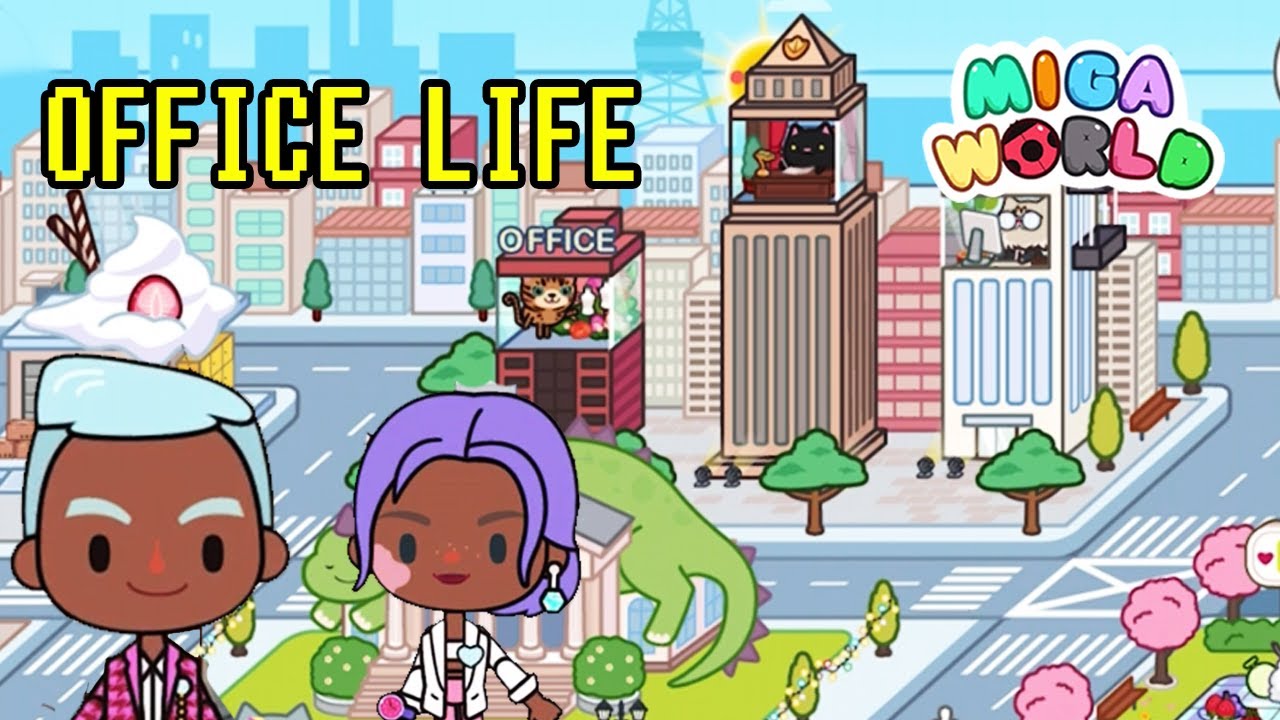Miga Town: My World - New Update OFFICE LIFE Location ! - YouTube