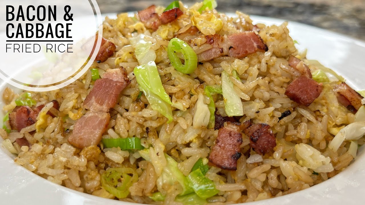 Bacon And Cabbage Fried Rice | Easy And Delicious Fried Rice Recipe ...