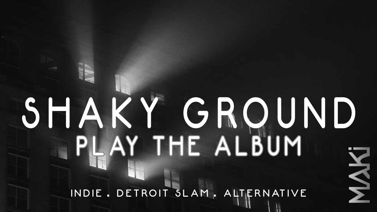 Shaky Ground - PLAY THE ALBUM - YouTube