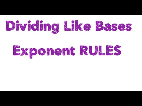 Dividing Like Bases - Exponent Rules - YouTube