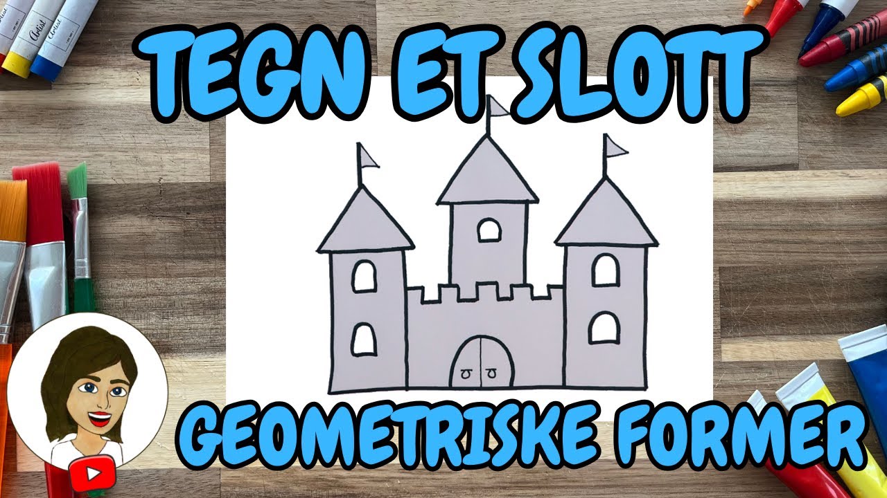 HVORDAN TEGNE ET SLOTT (GEOMETRISKE FORMER) - YouTube