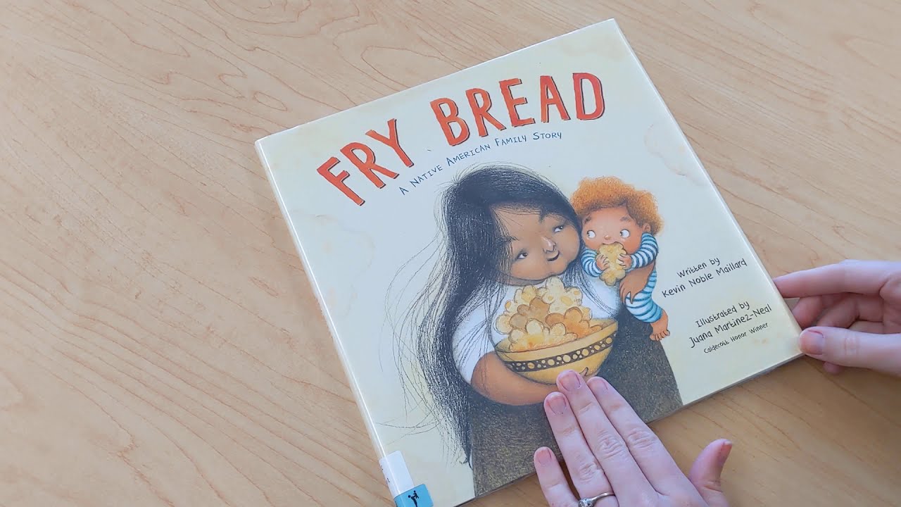 Native/American Indian Heritage Month Children Books: Fry Bread - YouTube