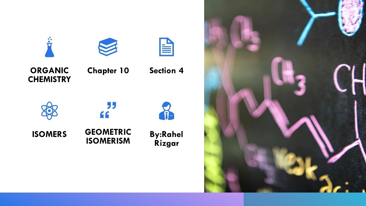 Chapter 10 section 4 part 3 - Geometric Isomers - YouTube