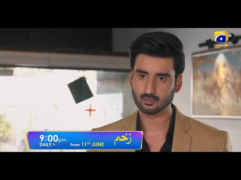 Zakham | Starting From 11th June | Aagha Ali | Sehar Khan | Azfar Rehman | Sidra Niazi | Har Pal Geo