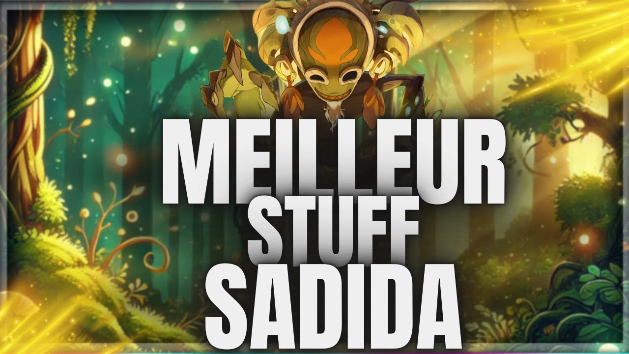 Le Stuff Ultime pour Sadida sur DOFUS ! Boostez Votre Puissance ! 🌿💪 ...