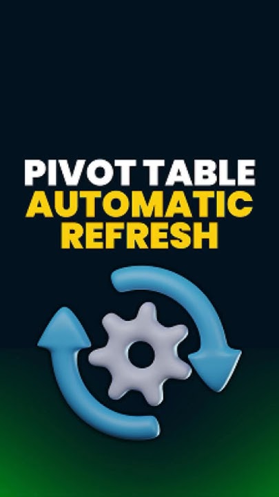Auto-Refresh Magic: Excel Pivot Tables That Update Themselves! - YouTube