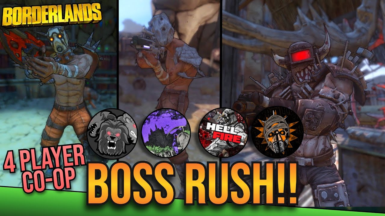 BL1 BOSS RUSH! w/ Hellfire, St4rkiller, and Spowerade | Borderlands 1 ...