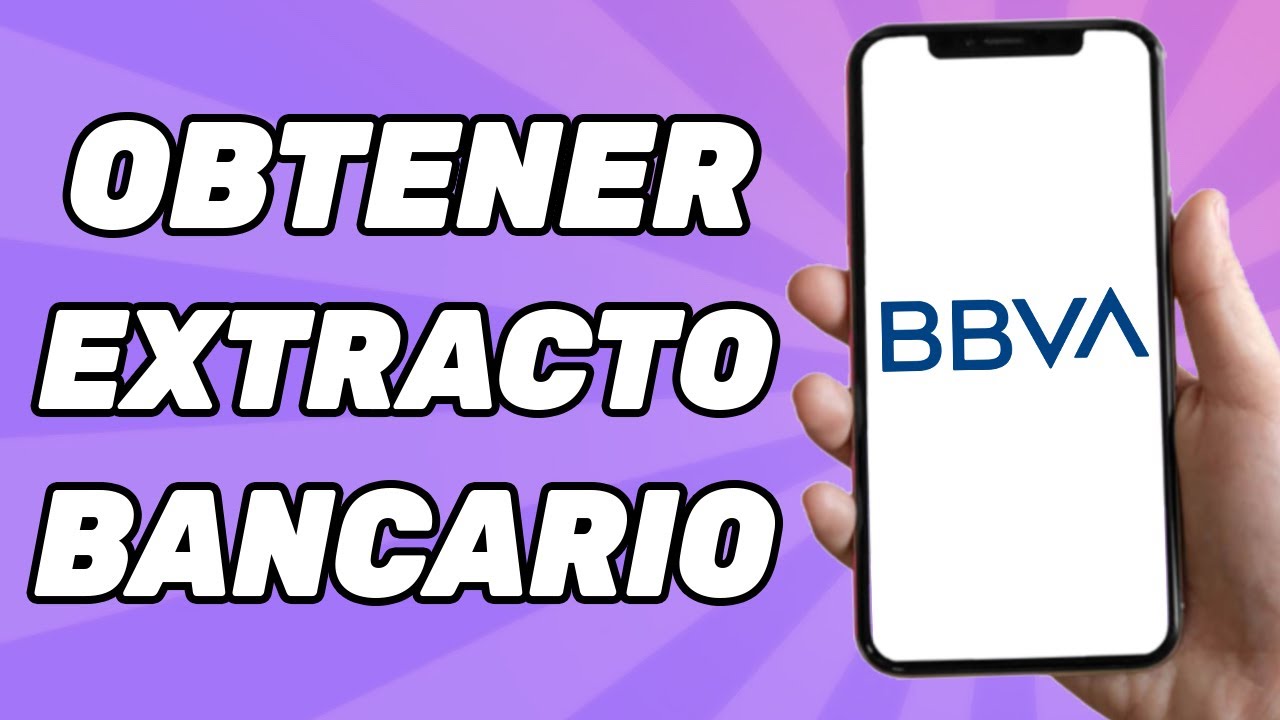 Como Obtener Un Extracto Bancario Bbva | Fácil - YouTube