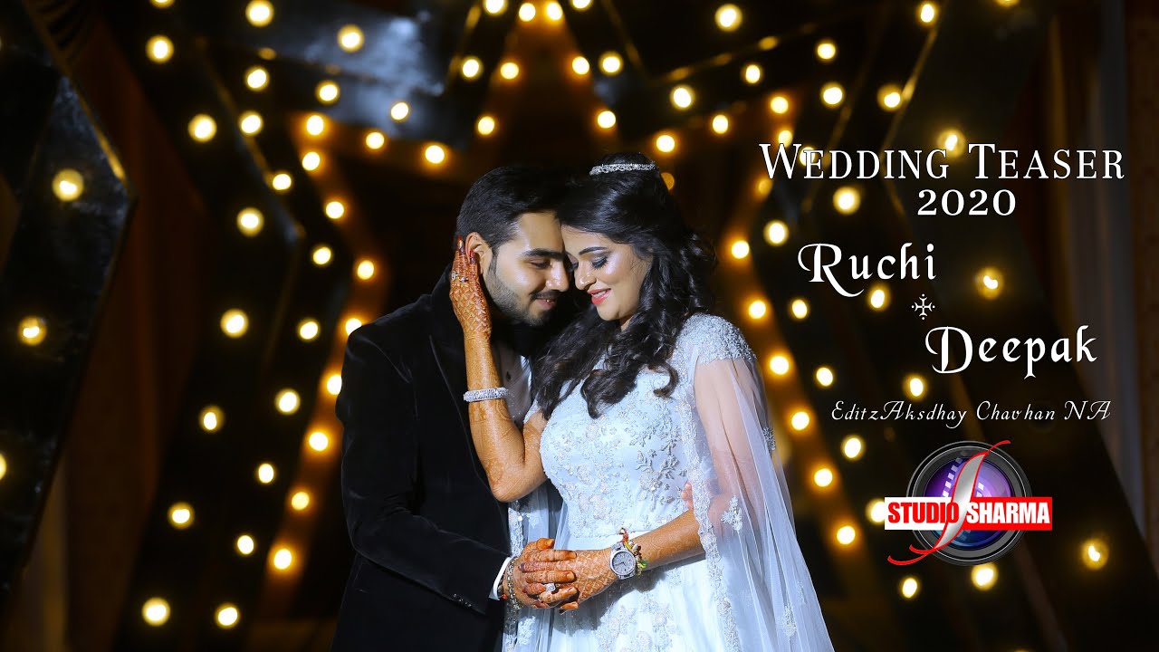 Best Cinematic Wedding Teaser 2020_Ruchi_X_Deepak - YouTube