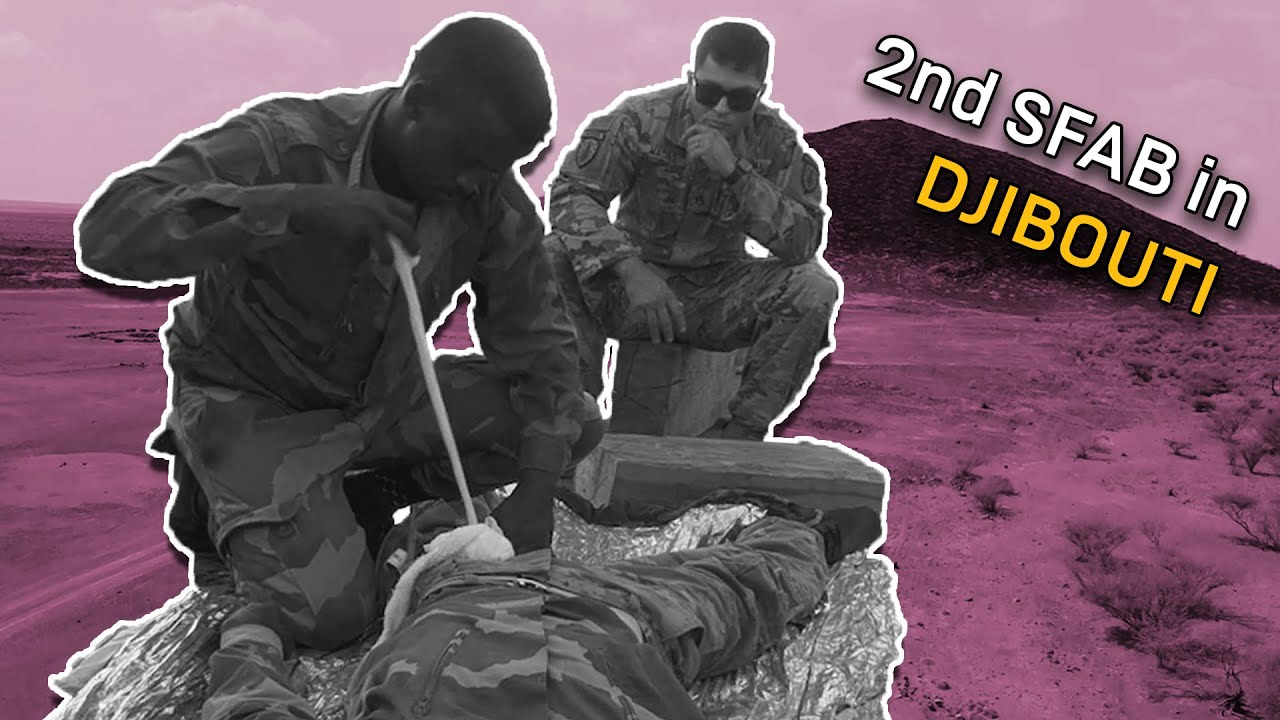2nd SFAB in Djibouti - Medical Training - YouTube