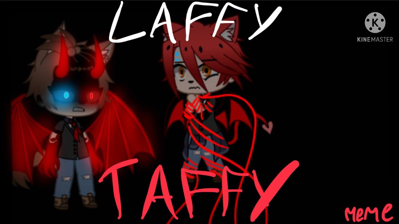 Laffy Taffy | Meme - YouTube