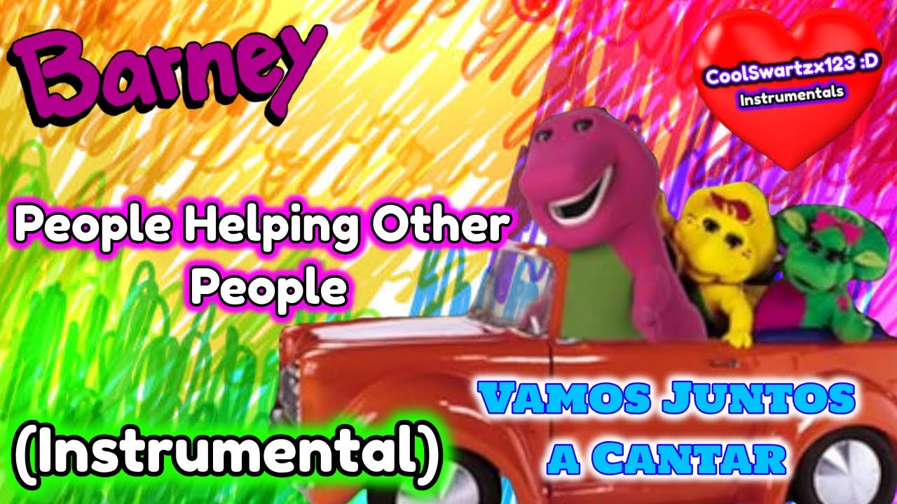Barney: People Helping Other People (Instrumental) - YouTube