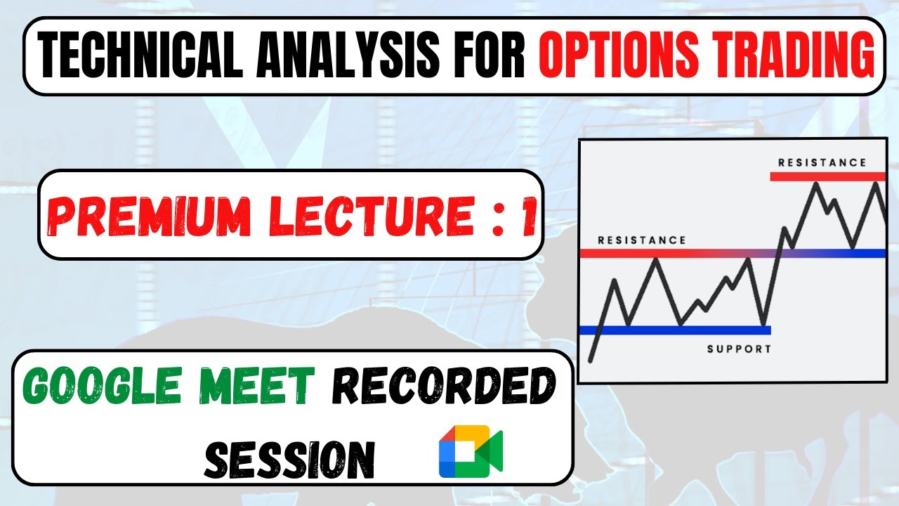 Stock Market Premium Class | Technical Analysis for Beginners | Session ...