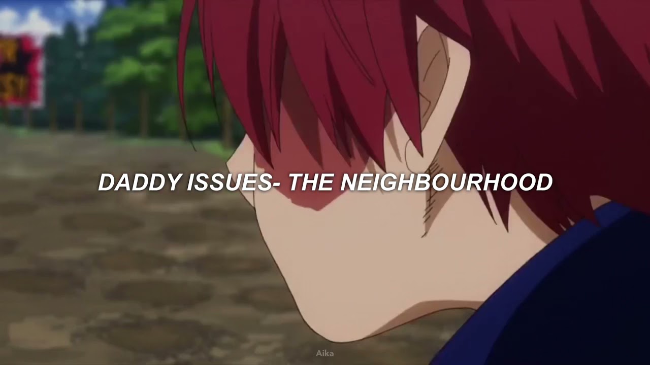 Daddy Issues (remix)- The neighbourhood // Todoroki Shoto - YouTube