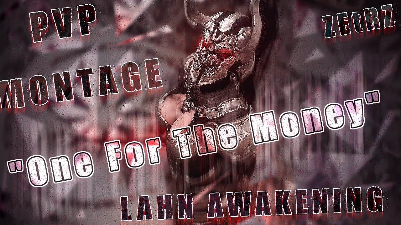 BDO LAHN AWAKENING PVP "One For The Money" - YouTube